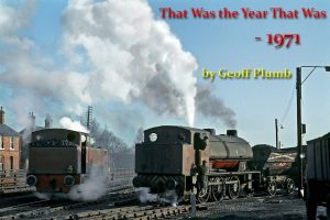 13th February 2024 “That Was the Year That Was – 1971” by Geoff Plumb ...